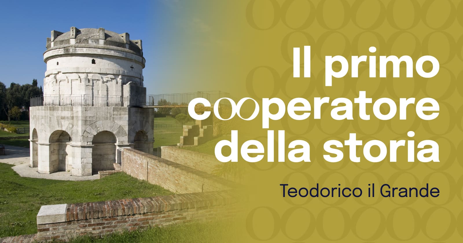 Teodorico il Grande, il primo cooperatore della Storia | Oltro